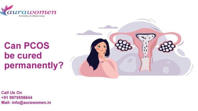 How to Cure PCOS Permanently? | Aurawomen